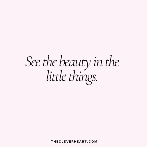 50 Short Positive Quotes For A Happy Life - The Clever Heart