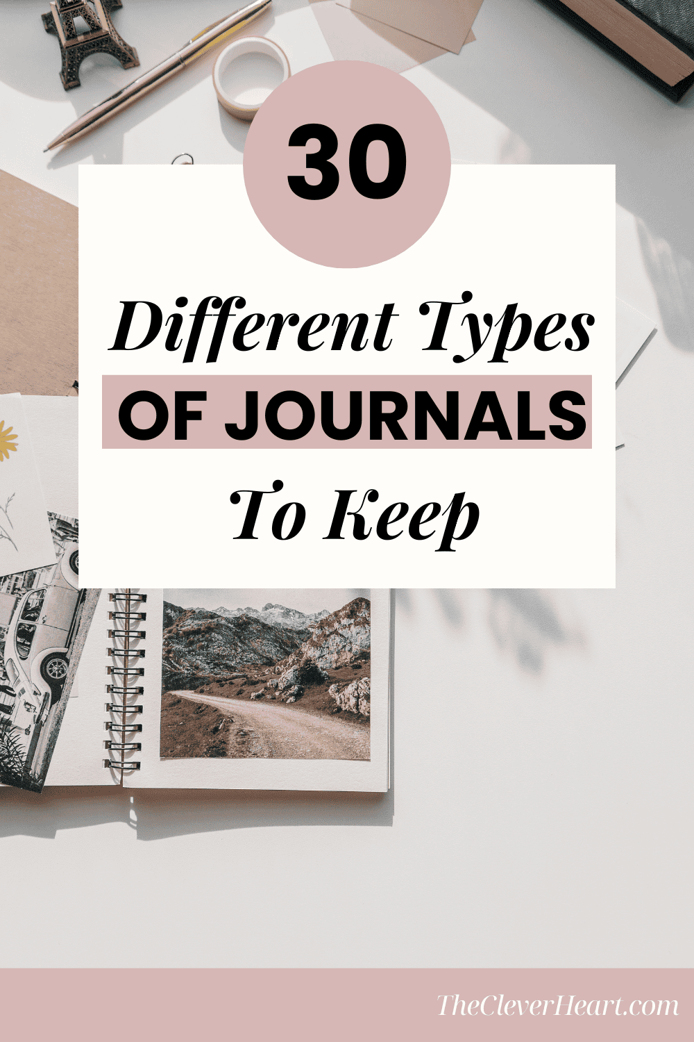 30 Different Types of Journals to Keep (How to Pick the Best One for ...